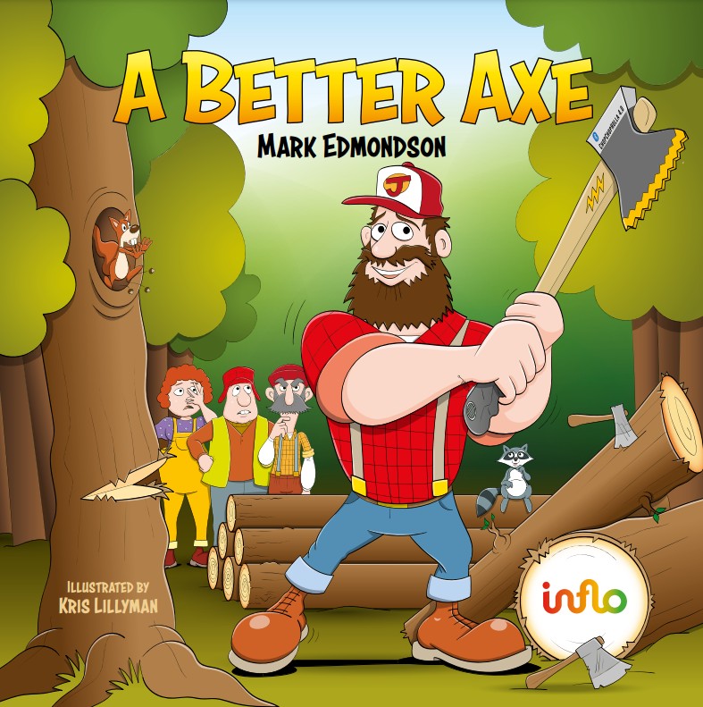 Read "A Better Axe" Now! - Inflo